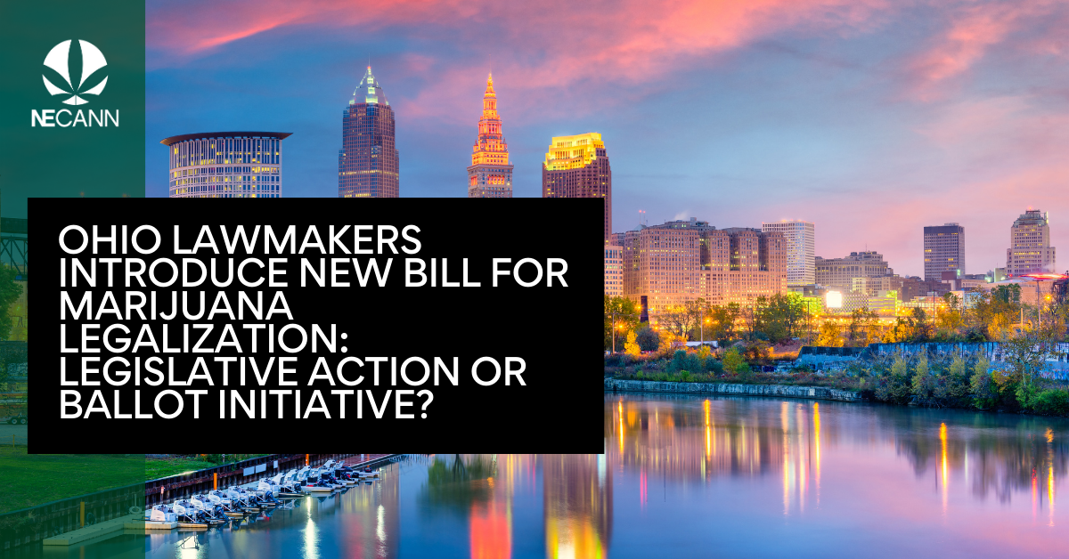 OH Lawmakers Propose Cannabis Legalization Bill | NECANN