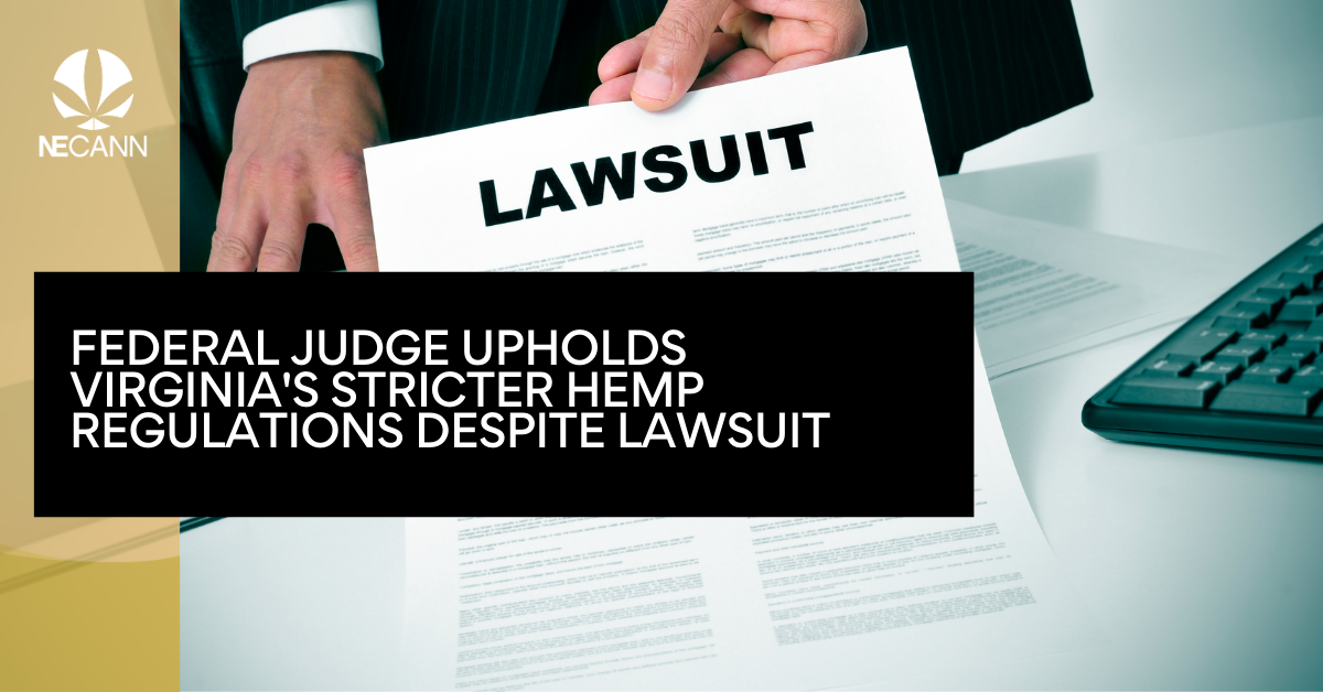 Virginia's Delta-8 THC Law Upheld | NECANN