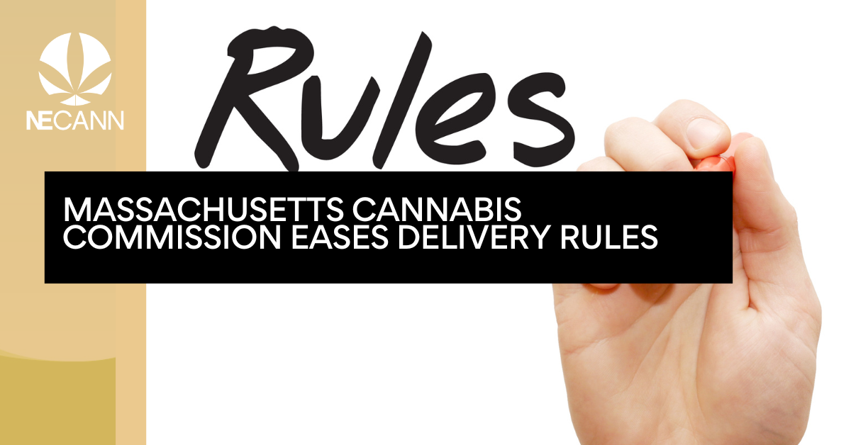 Massachusetts Cannabis Commission Delivery Rules | NECANN
