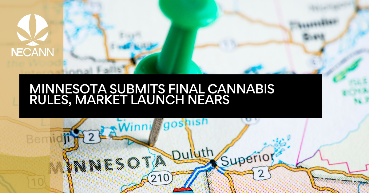 Minnesota Submits Final Cannabis Regulations | NECANN