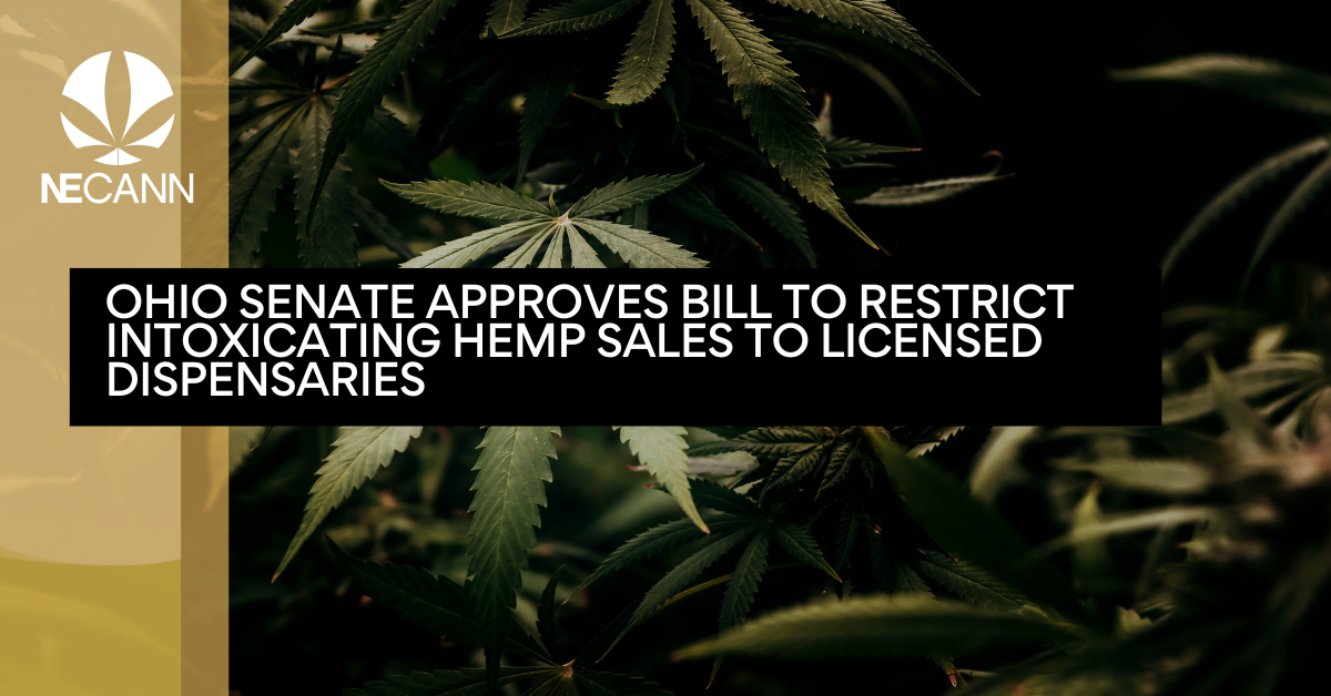 Ohio Senate Passes Bill to Limit Hemp Sales | NECANN